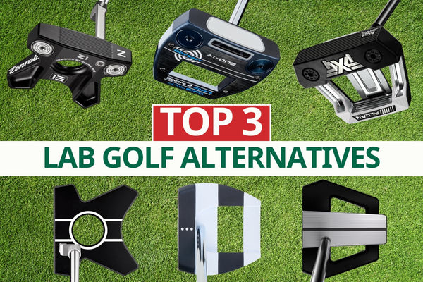 The Best Lab Golf Alternatives – Top 3 Zero Torque Putters for 2025